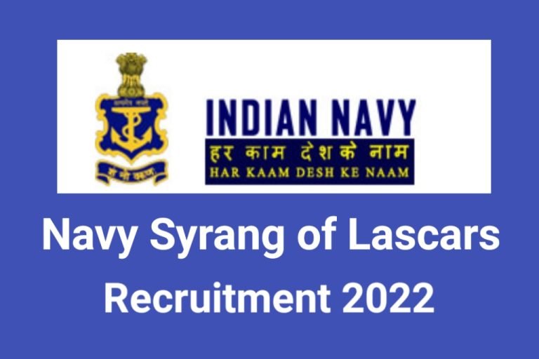 Indian Navy Syrang of Lascars Recruitment 2022 Notification Released ...