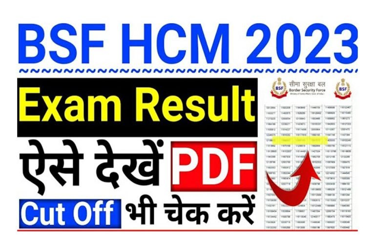 BSF HCM Result 2023 OUT, Cut Off Marks HCM And ASI rectt.bsf.gov.in ...