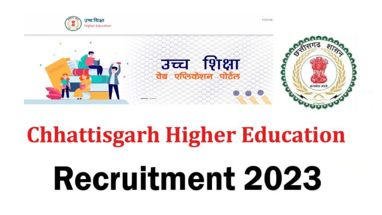 CG Higher Education Recruitment 2023 Chhattisgarh Apply Online Form ...