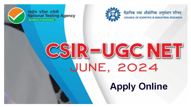 CSIR UGC NET 2024 Application Form, Dates, Eligibility, June 2024 ...
