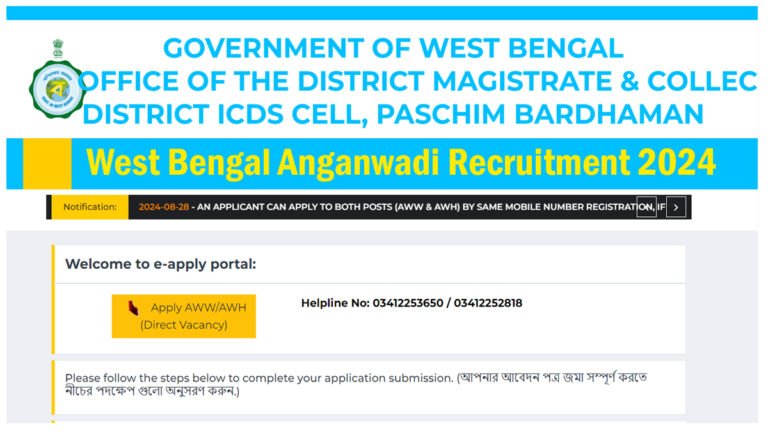 West Bengal Anganwadi Recruitment 2024 WB ICDS সাহায্যকারী, শ্রমিক ...