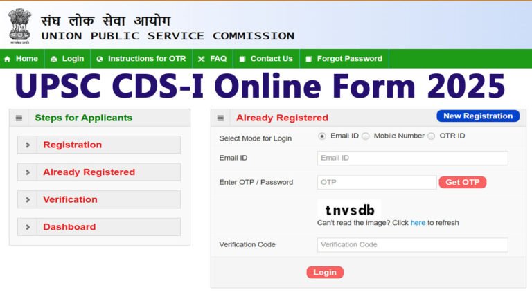 UPSC CDS 1 2025 Application Form, Notification, Exam Date (457 Posts), Eligibility Criteria ...