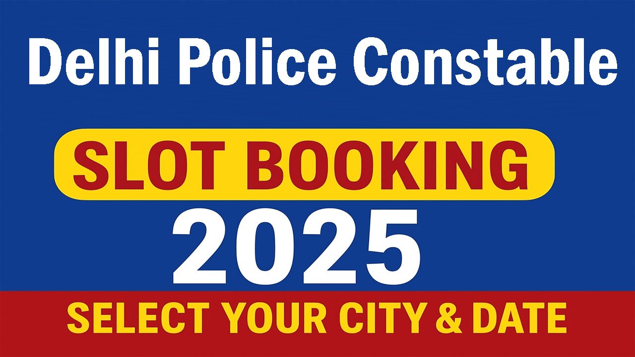 Delhi Police Constable Slot Selection 2025 SSC Constable Self Slot ...